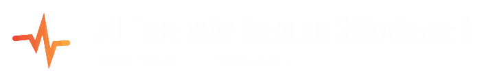 Future Way Health Strategies | Service Offerings
